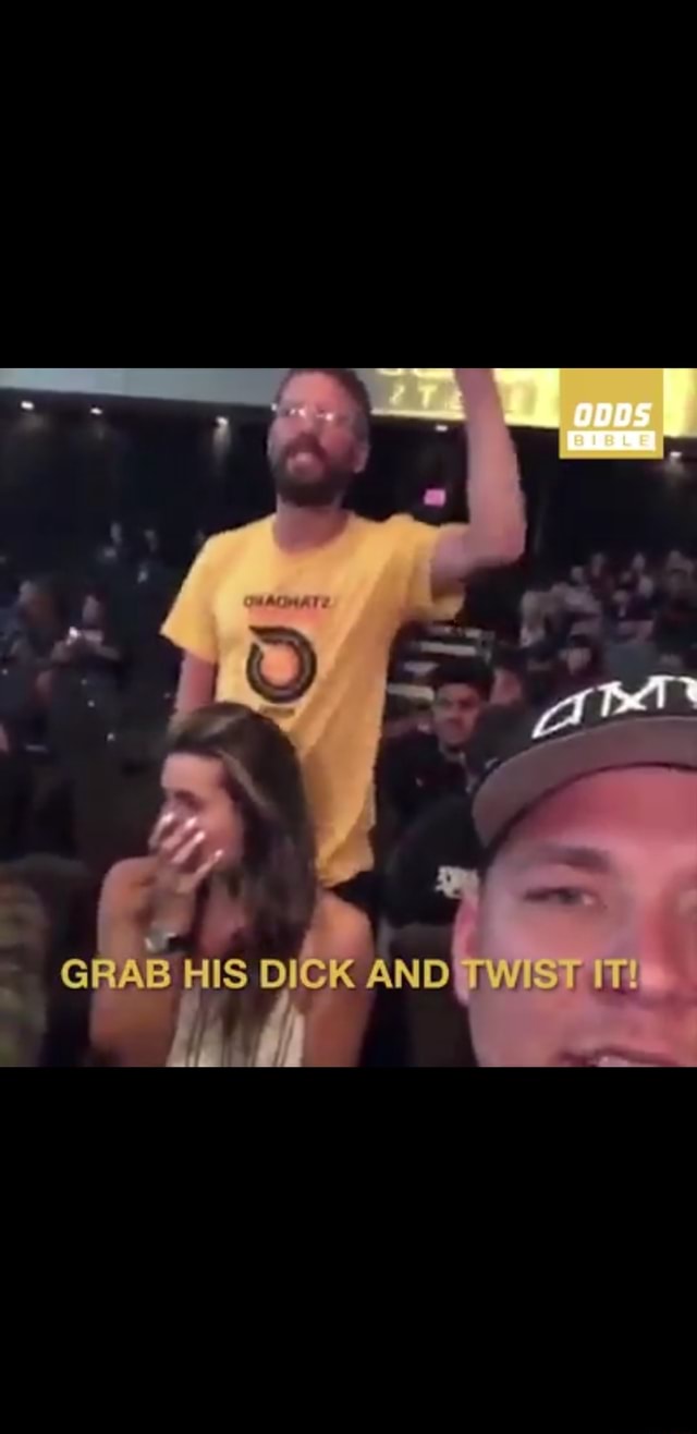 Grab His Dick And Ifunny Brazil