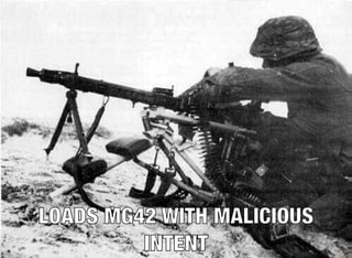 Mg42 memes. Best Collection of funny mg42 pictures on iFunny