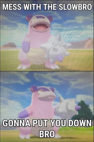 Slowbro memes. Best Collection of funny slowbro pictures on iFunny