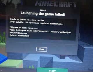 ERROR Launching the game failed! Unable to locate the Java runtime ...