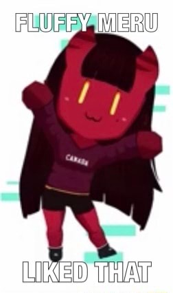 Meru memes. Best Collection of funny meru pictures on iFunny