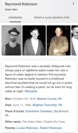 "Charlie No-Face" or "The Green Man" was an urban legend about a ...