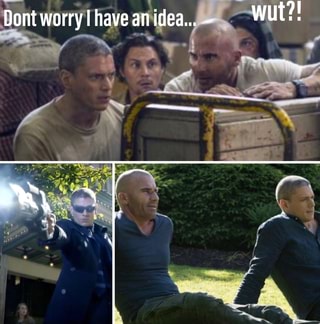 Prisonbreak memes. Best Collection of funny prisonbreak pictures on iFunny