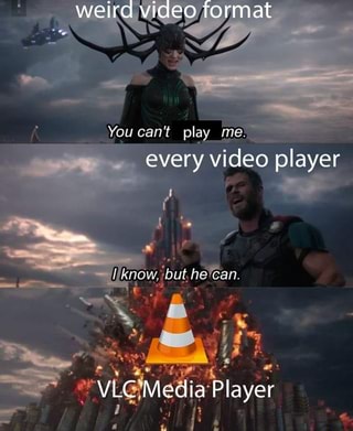 Vlc memes. Best Collection of funny vlc pictures on iFunny