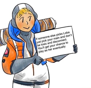 Loba memes. Best Collection of funny loba pictures on iFunny