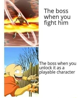 The boss when you fight him The boss when you unlock it as a playable ...