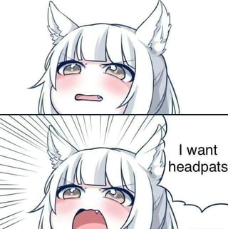 Headpat memes. Best Collection of funny headpat pictures on iFunny