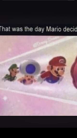 5 r/blursedimages by Blursed mario Realizing that he's been trying to ...