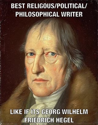 Hegel memes. Best Collection of funny hegel pictures on iFunny