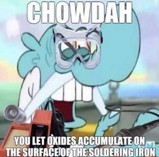 Chowda memes. Best Collection of funny chowda pictures on iFunny