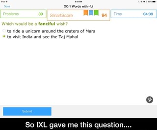 Ixl memes. Best Collection of funny ixl pictures on iFunny