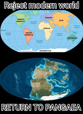 Pangaea memes. Best Collection of funny pangaea pictures on iFunny