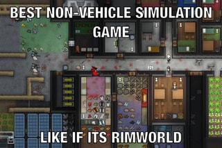 Rimworld memes. Best Collection of funny rimworld pictures on iFunny
