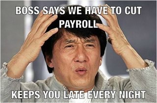 Payroll memes. Best Collection of funny payroll pictures on iFunny