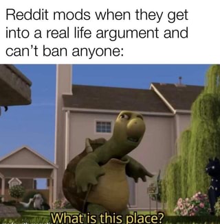 Discord mods when they get into a real life argument with someone and ...