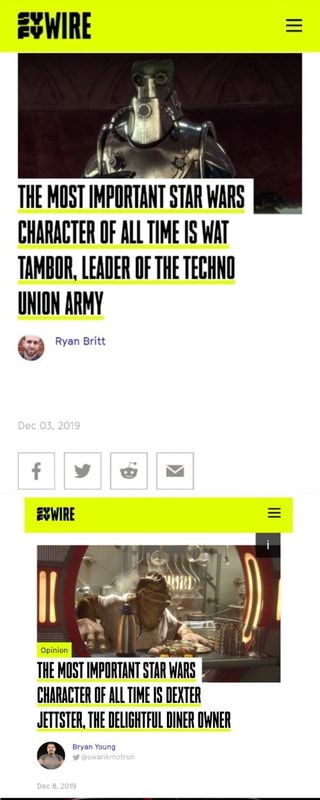 THE MOST IMPORTANT STAR WARS CHARACTER OF ALL TIME IS WAT TAMBOR ...