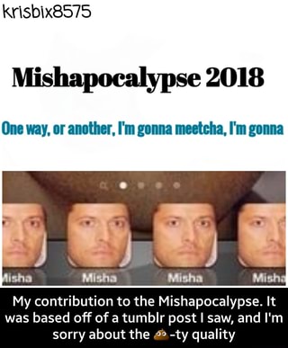 Mishapocalypse memes. Best Collection of funny mishapocalypse pictures ...