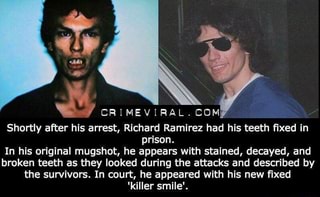 & CRIMEVIRAL.CDM Shortly after his arrest, Richard Ramirez had his ...
