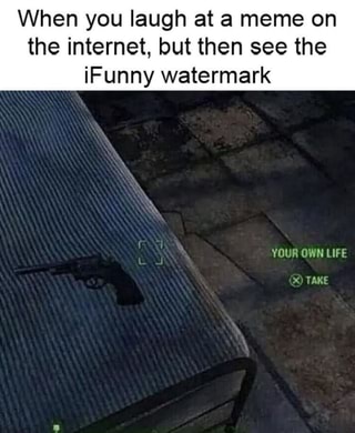 Watermark memes. Best Collection of funny watermark pictures on iFunny