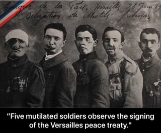 "Five mutilated soldiers observe the signing of the Versailles peace ...