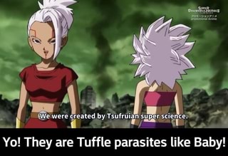 Yo! They are Tuffle parasites like Baby! - iFunny :)