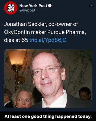 Jonathan Sackler, co-owner of OxyContin maker Purdue Pharma, At least ...