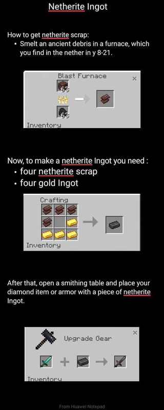 How to get netherite scrap: Smelt an ancient debris in a furnace, which ...