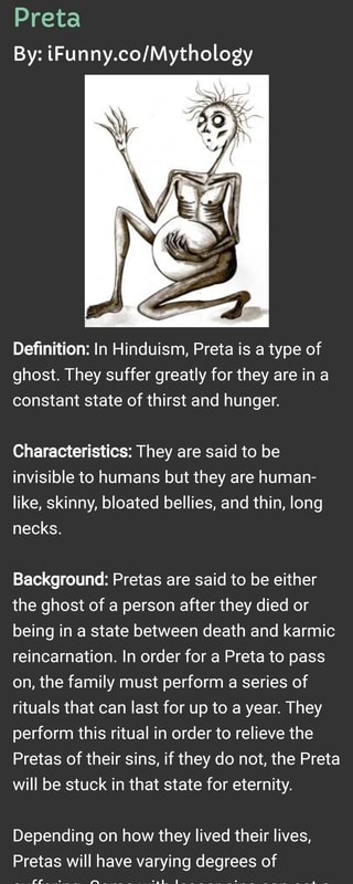 Preta By: iFunny.co/Mythology Definition: In Hinduism, Preta is a type ...