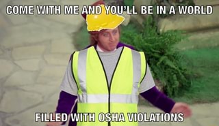 Osha memes. Best Collection of funny osha pictures on iFunny