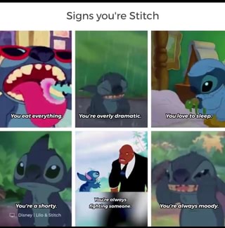 Signs you're Stitch - iFunny :)