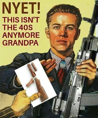 NYET! RIFLE IS FINE! - iFunny