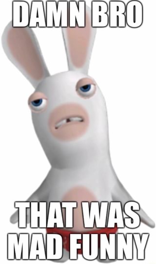 Rabbids memes. Best Collection of funny rabbids pictures on iFunny