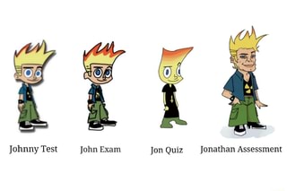 Johnny Test John Exam Jon Quiz Jonathan Assessment - iFunny :)