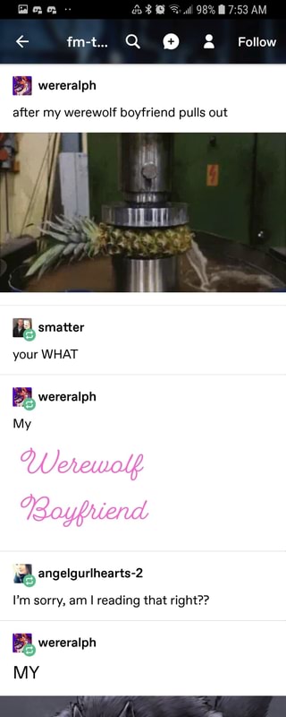 After my werewolf boyfriend pulls out - iFunny :)