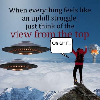 Uphill memes. Best Collection of funny uphill pictures on iFunny
