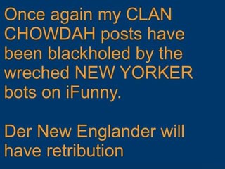 Chowdah memes. Best Collection of funny chowdah pictures on iFunny