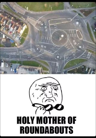 Roundabouts memes. Best Collection of funny roundabouts pictures on iFunny