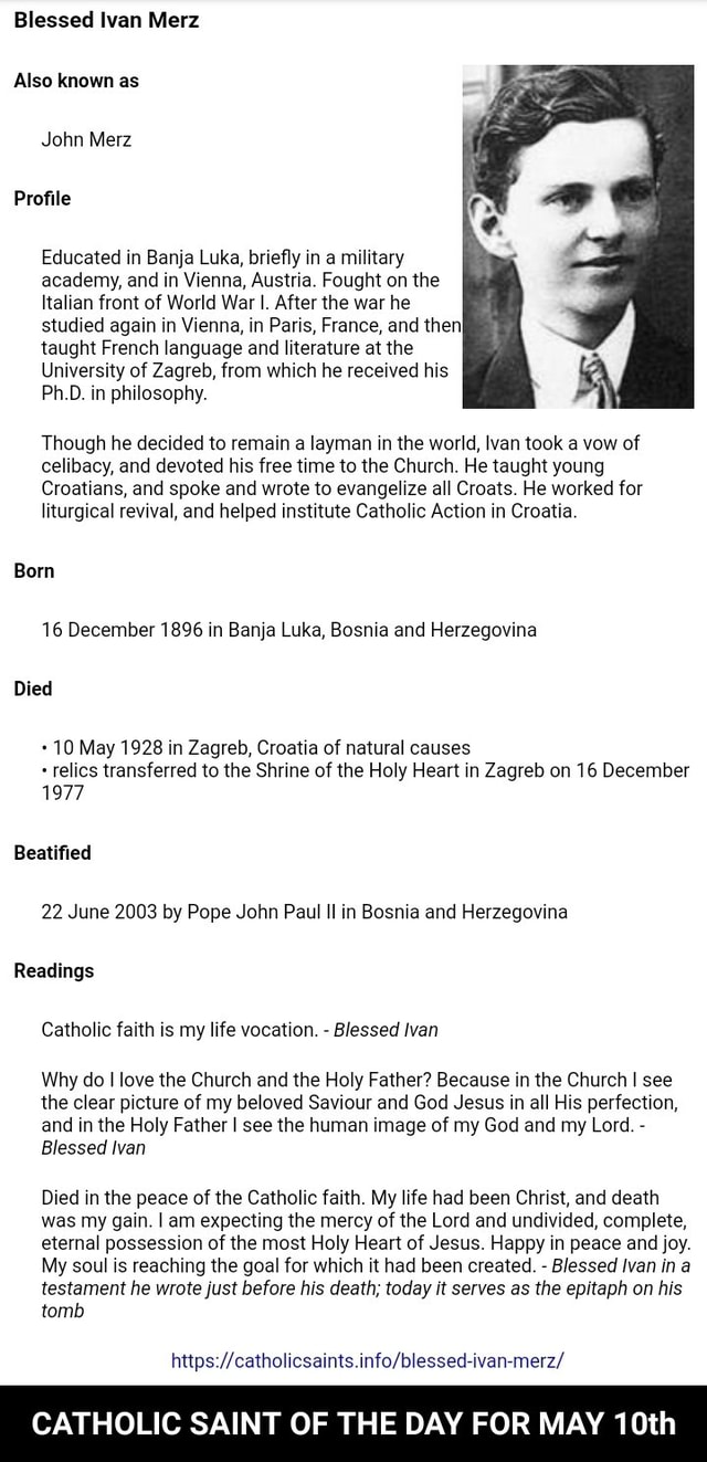 Blessed Ivan Merz Also known as John Merz Profile Educated in Banja ...