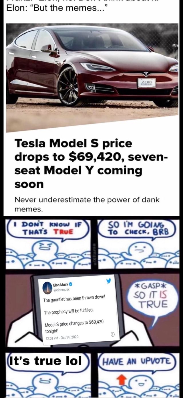 Elon: "But the memes..." Tesla Model S price drops to $69,420, seven ...