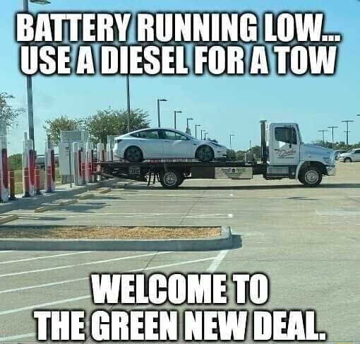BATTERY RUNNING LOW... USE A DIESEL FOR A TOW WELCOME TO THE GREEN NEW ...