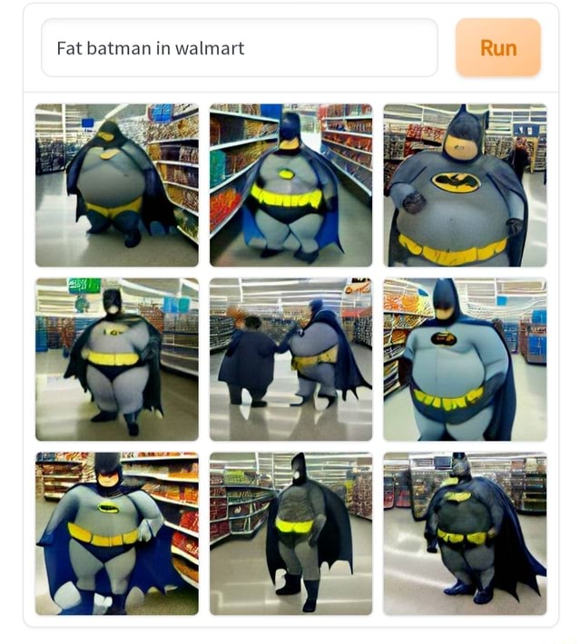 Fat batman in walmart Run - iFunny