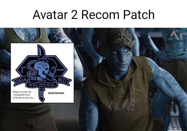 Avatar 2 Recom Patch - iFunny