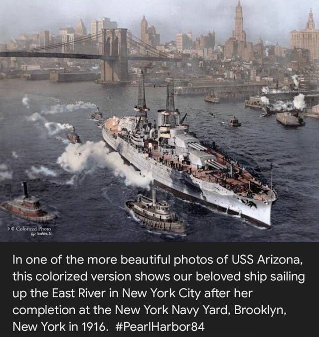 Colorized Phoro In one of the more beautiful photos of USS Arizona ...