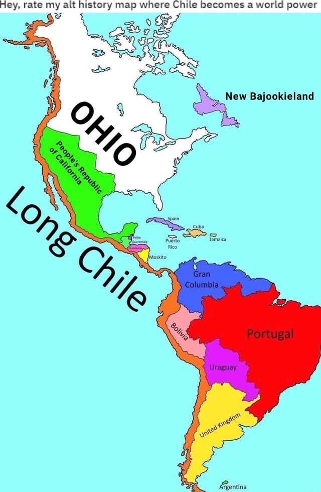 Hey, rate my alt history map where Chile becomes a world power New ...