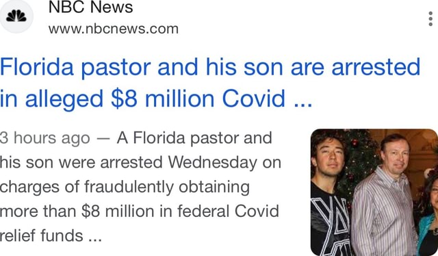 NBC News www, Florida pastor and his son are arrested in alleged $8 ...