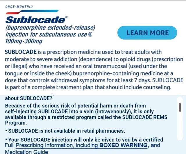 ONCE-MONTHLY Sublocade (buprenorphine extended-release) injection for ... ONCE-MONTHLY Sublocade (buprenorphine extended-release) injection for ...