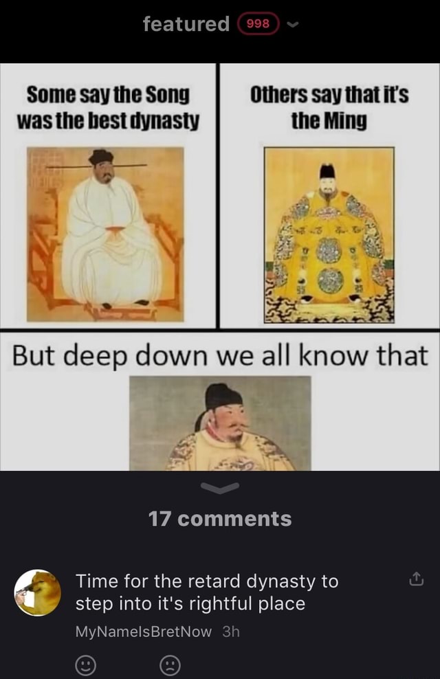 Featured Some say the Song Others say that it's was the best dynasty ...