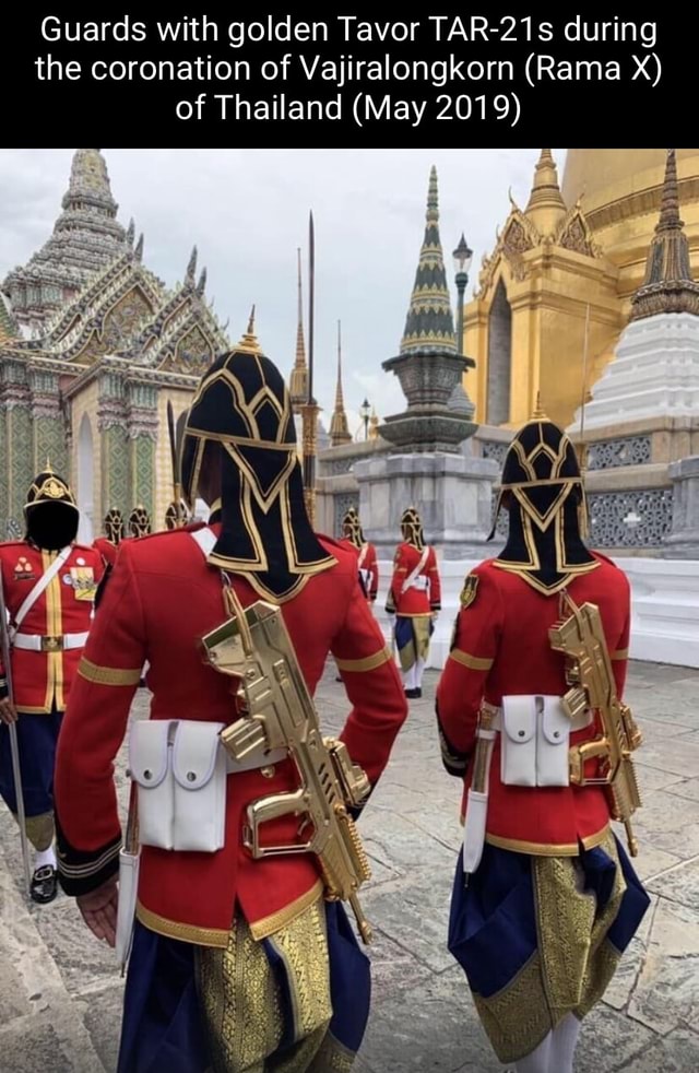 Guards with golden Tavor TAR-21s during the coronation of ...