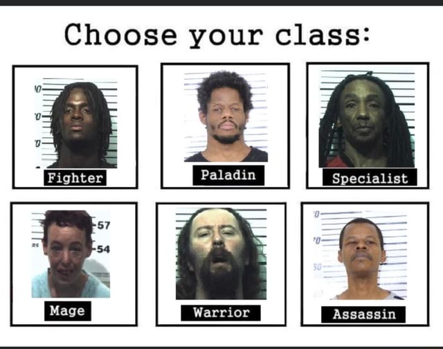 Choose your class: - iFunny