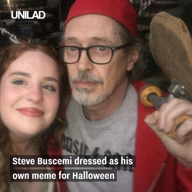 UNILAD Steve Buscemi dressed as his own meme for Halloween I - iFunny